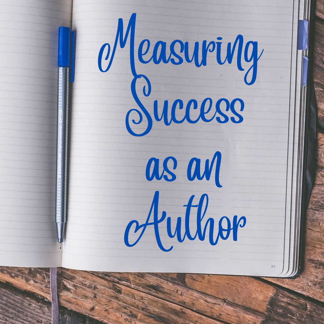 Measuring Success as an Author - Maria Johnson, Author